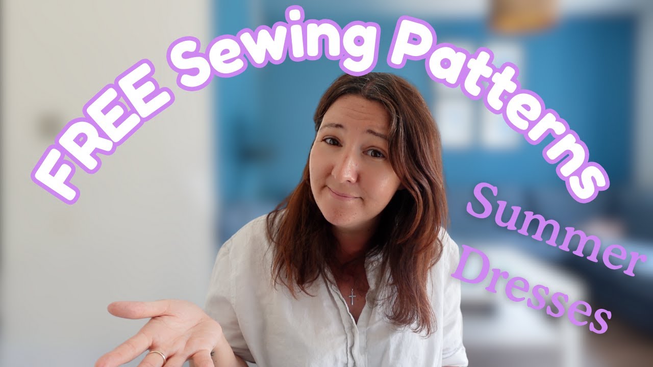 FREE SEWING PATTERNS // SUMMER DRESSES - YouTube