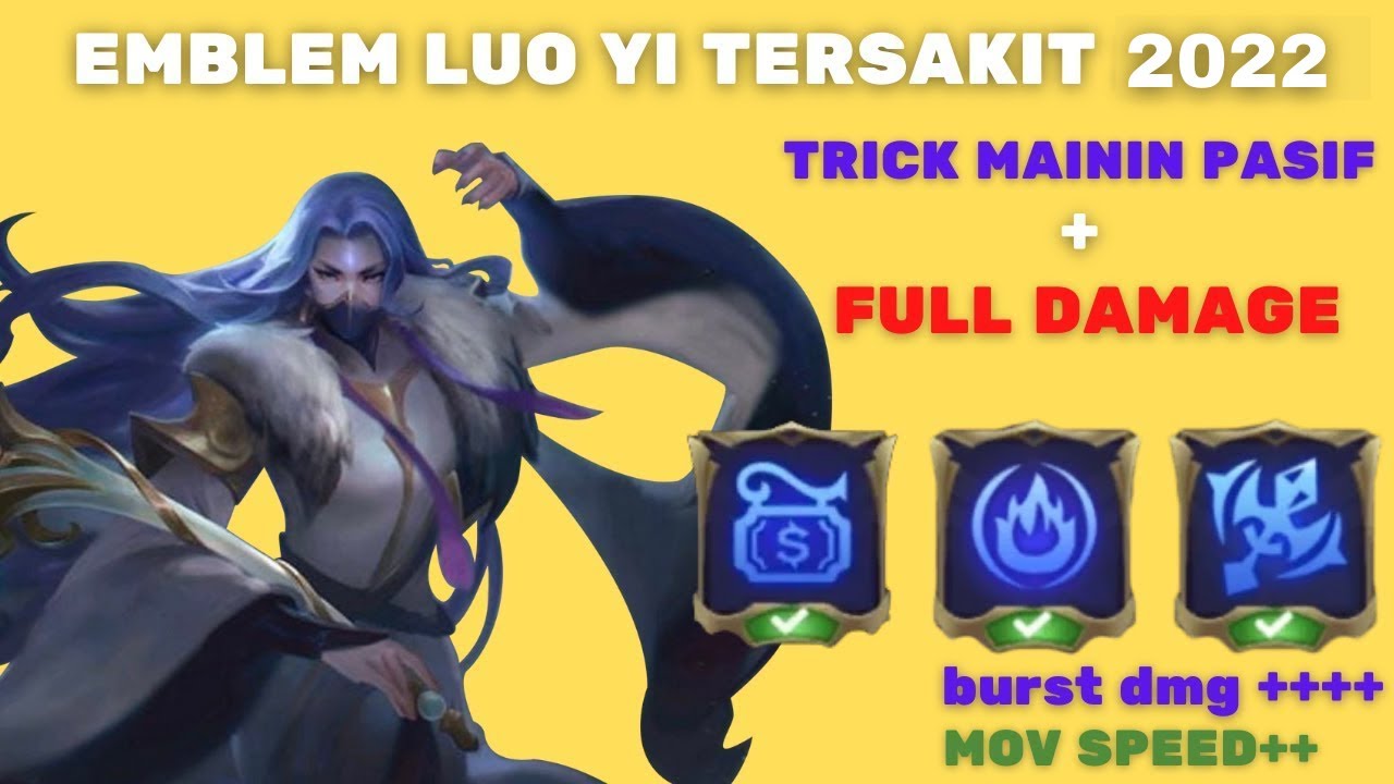 CARA SETTING EMBLEM LUO YI TERSAKIT 2022 DI MOBILE LEGENDS, TIPS DAN ...