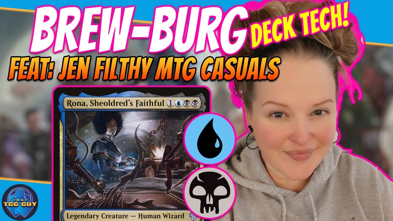 EDH Deck Tech Rona, Sheoldred's Faithful, Feat: Jen, Filthy MTG Casuals ...