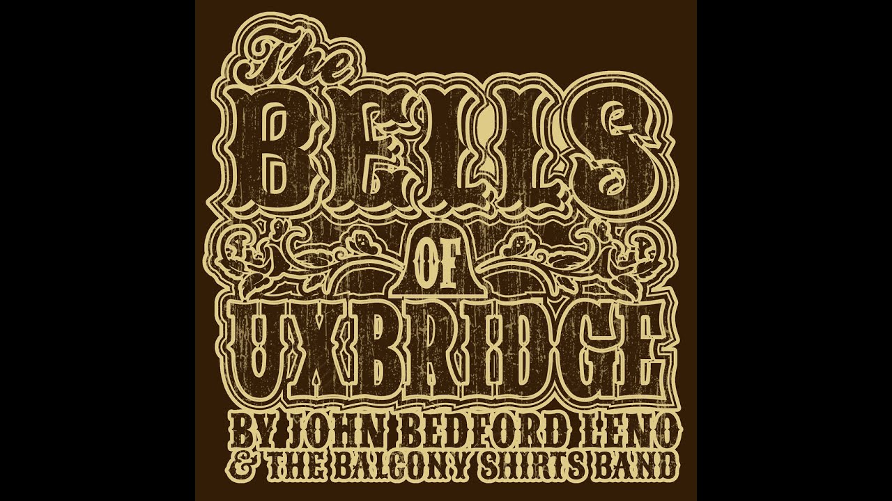 The Bells of Uxbridge - YouTube