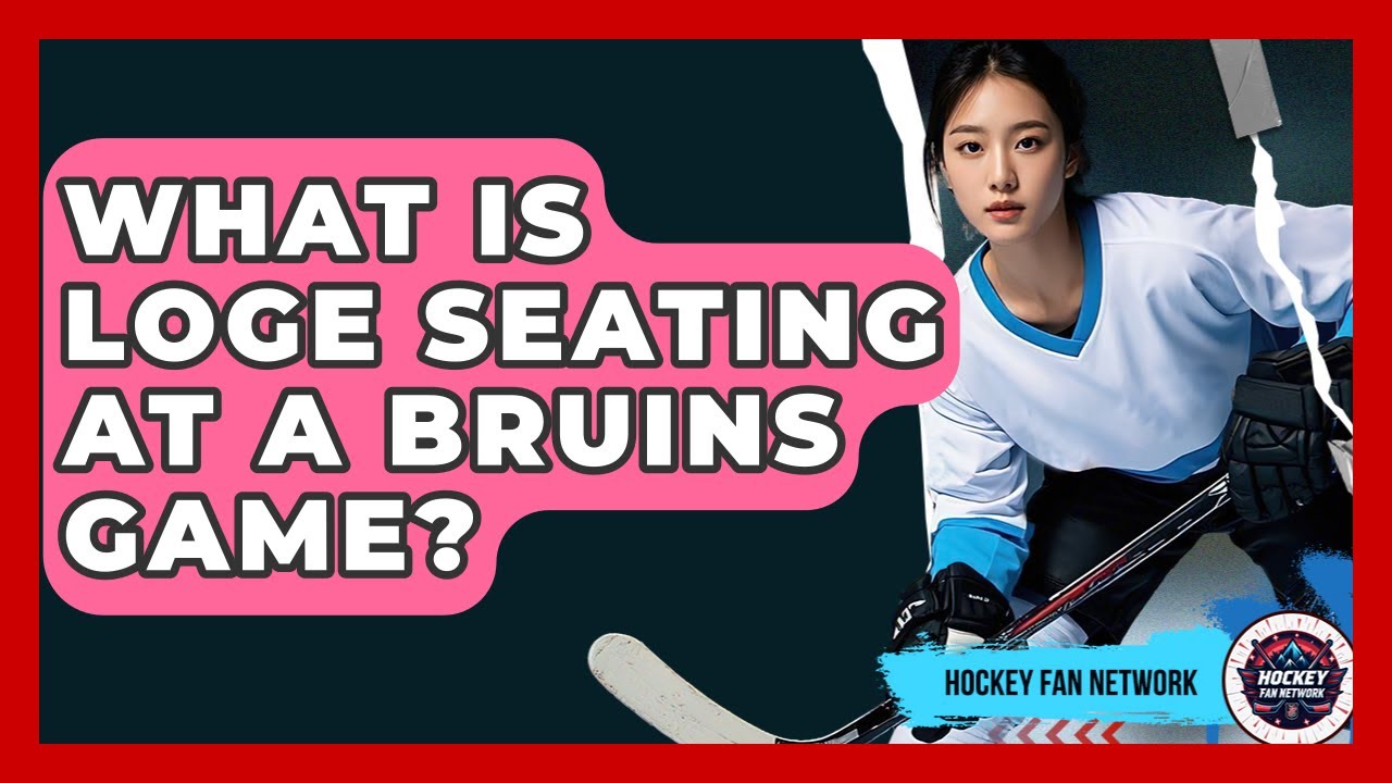 What Is Loge Seating At A Bruins Game? - Hockey Fan Network - YouTube