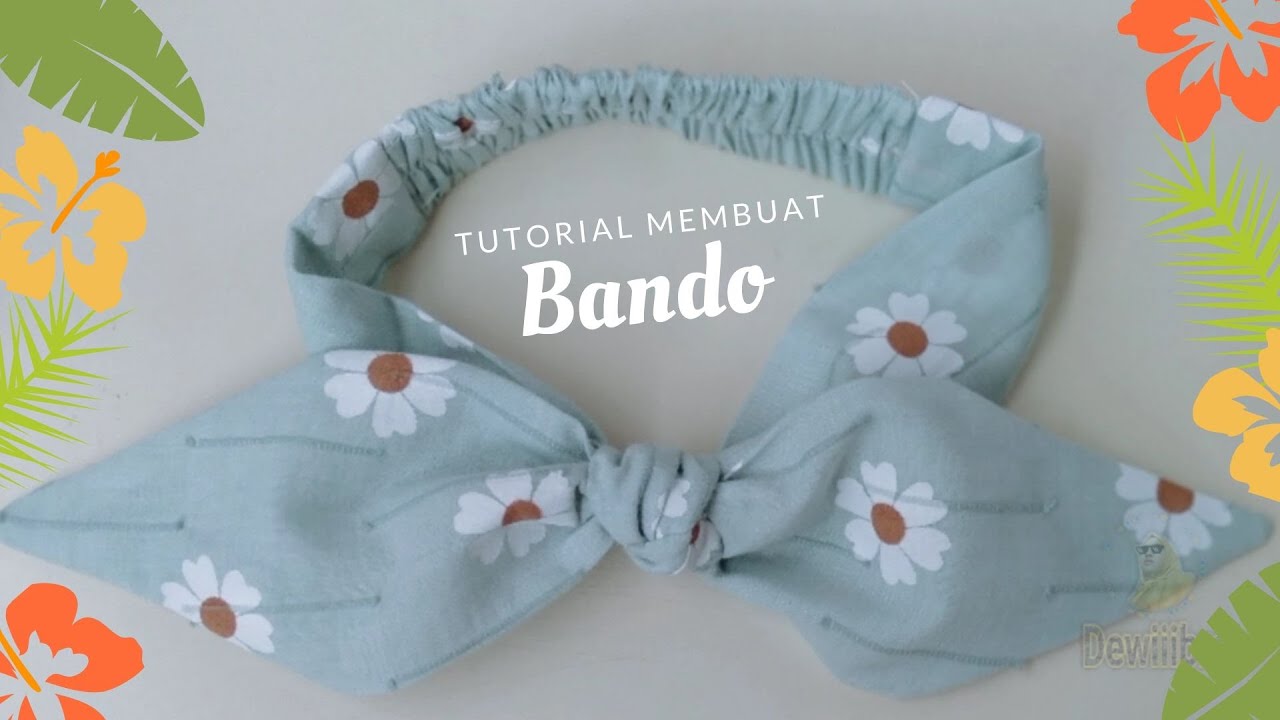 TUTORIAL MEMBUAT BANDO CANTIK - YouTube