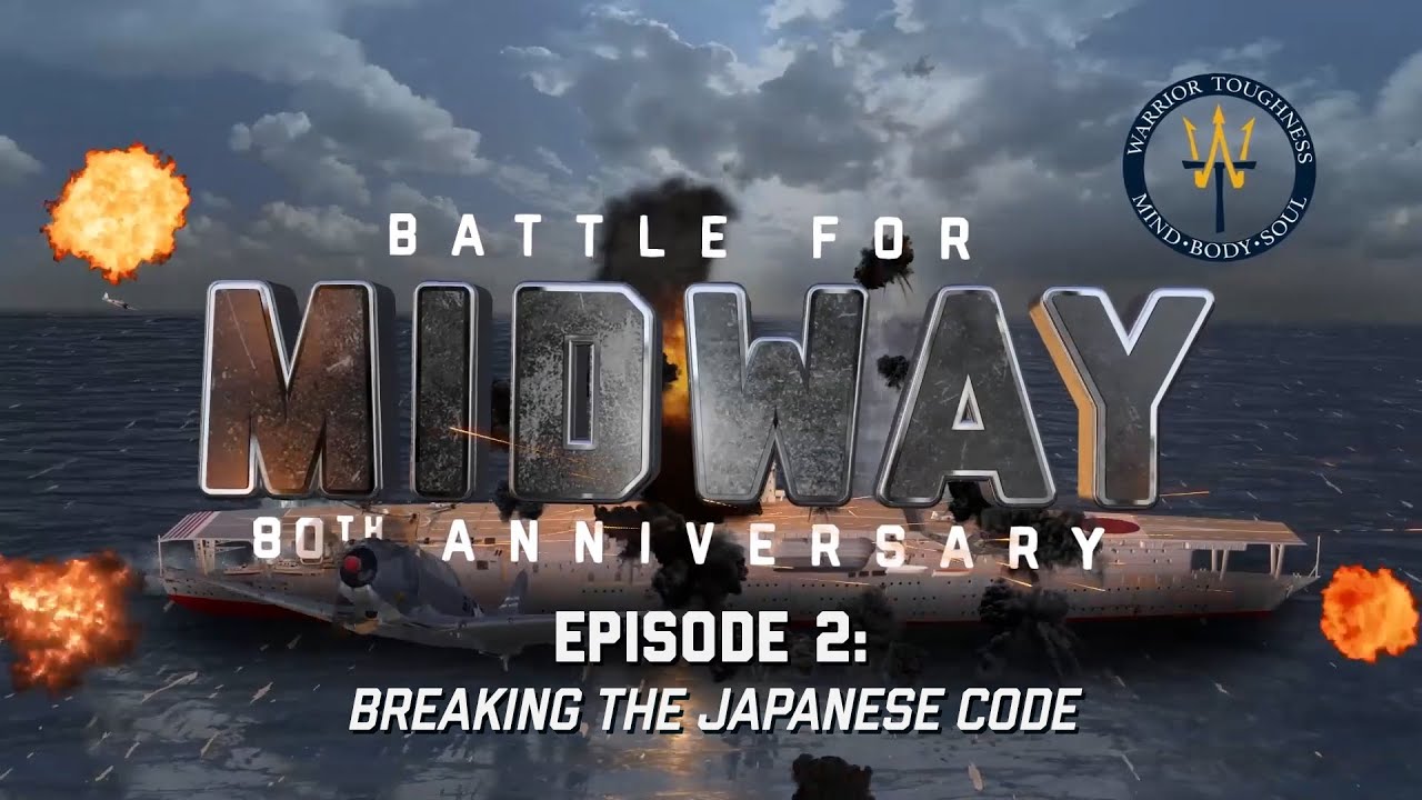 Battle for Midway: Episode 2 - Breaking the Japanese Code - YouTube