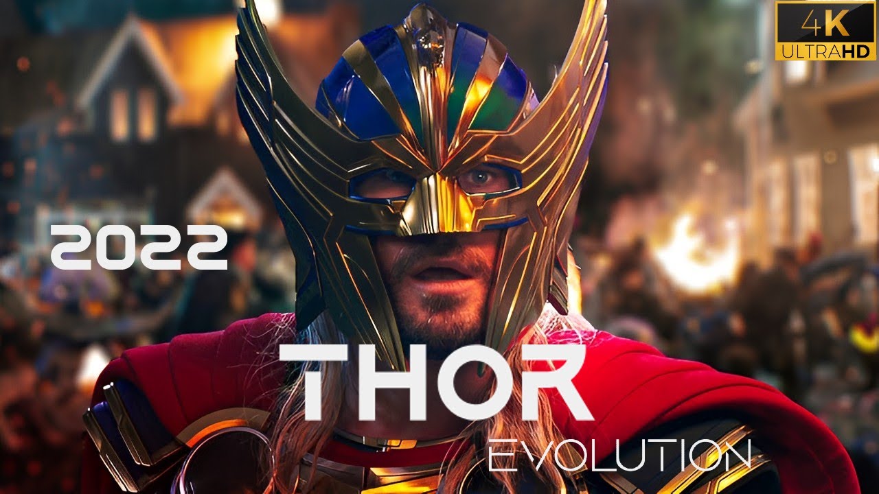 Thor - Evolution | 1988 - 2022 | 4K 60 FPS - YouTube