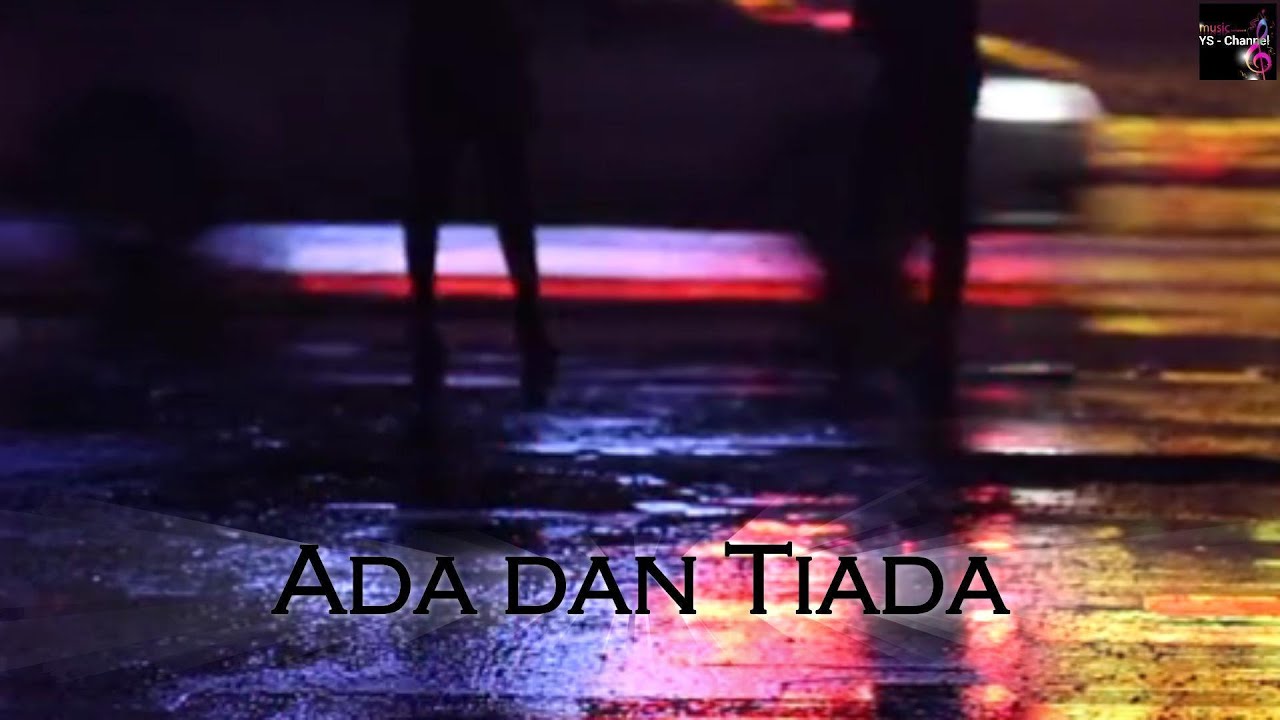 Ada dan Tiada Versi Karoke - YouTube