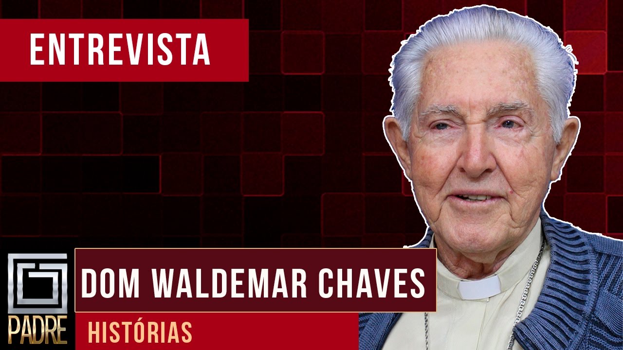 Entrevista com Bispo Emérito Dom Waldemar Chaves de Araújo 2 Parte ...