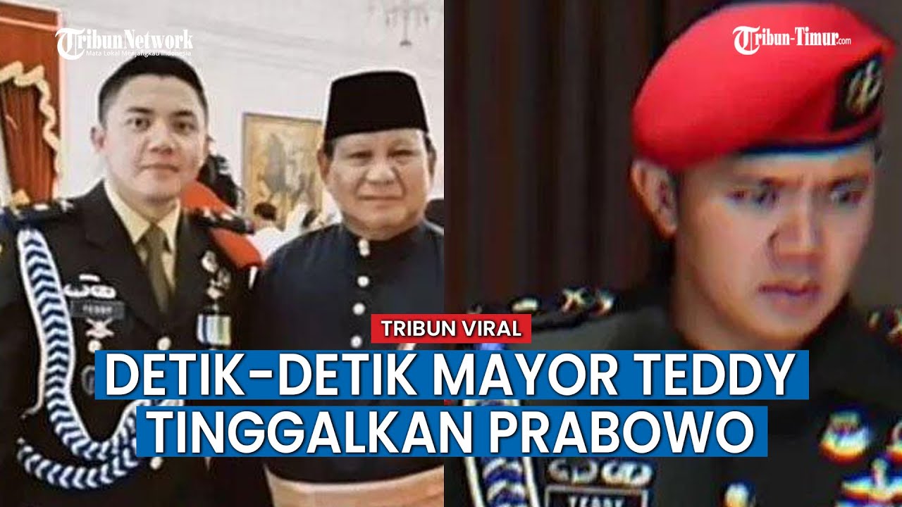 Mata Berkaca-kaca Pegang Tas Besar, Reaksi Mayor Teddy Tinggalkan Prabowo karena Naik Jabatan ...