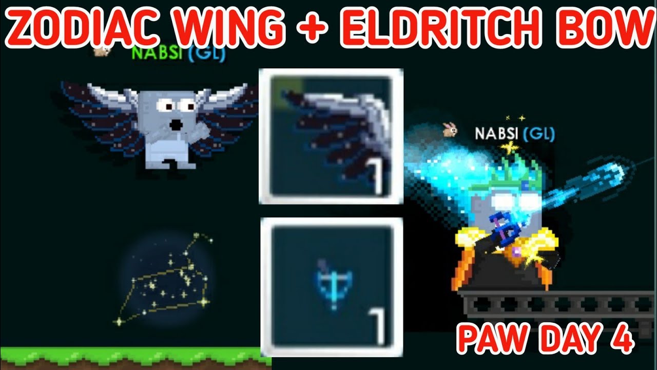 PAW Day 4:Zodiac wing+Eldritch Bow,New Features|GROWTOPIA - YouTube