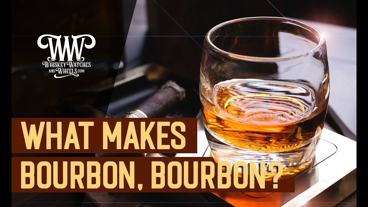 Episode 9: What Makes Bourbon, Bourbon? - YouTube
