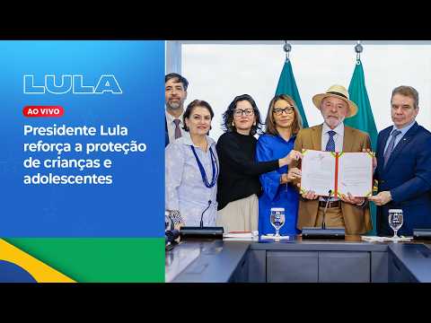 Presidente Lula reforça a proteção de crianças e adolescentes