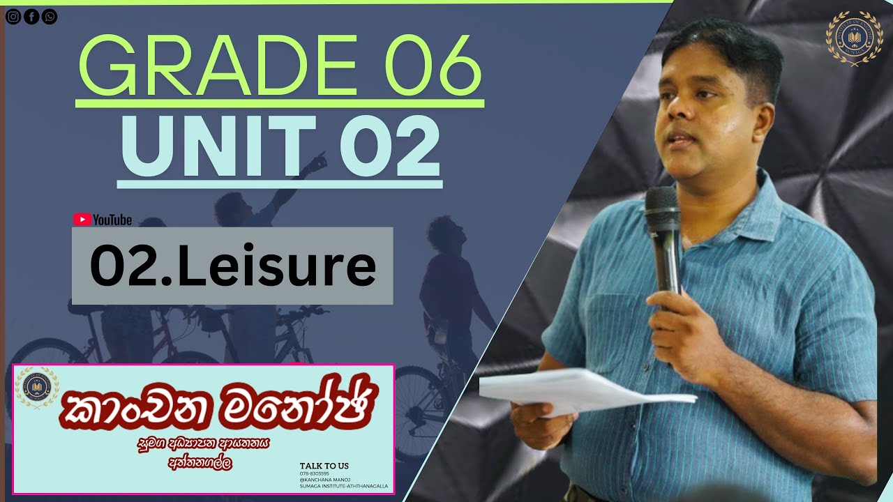 Grade 06 unit 02 LEISURE - YouTube