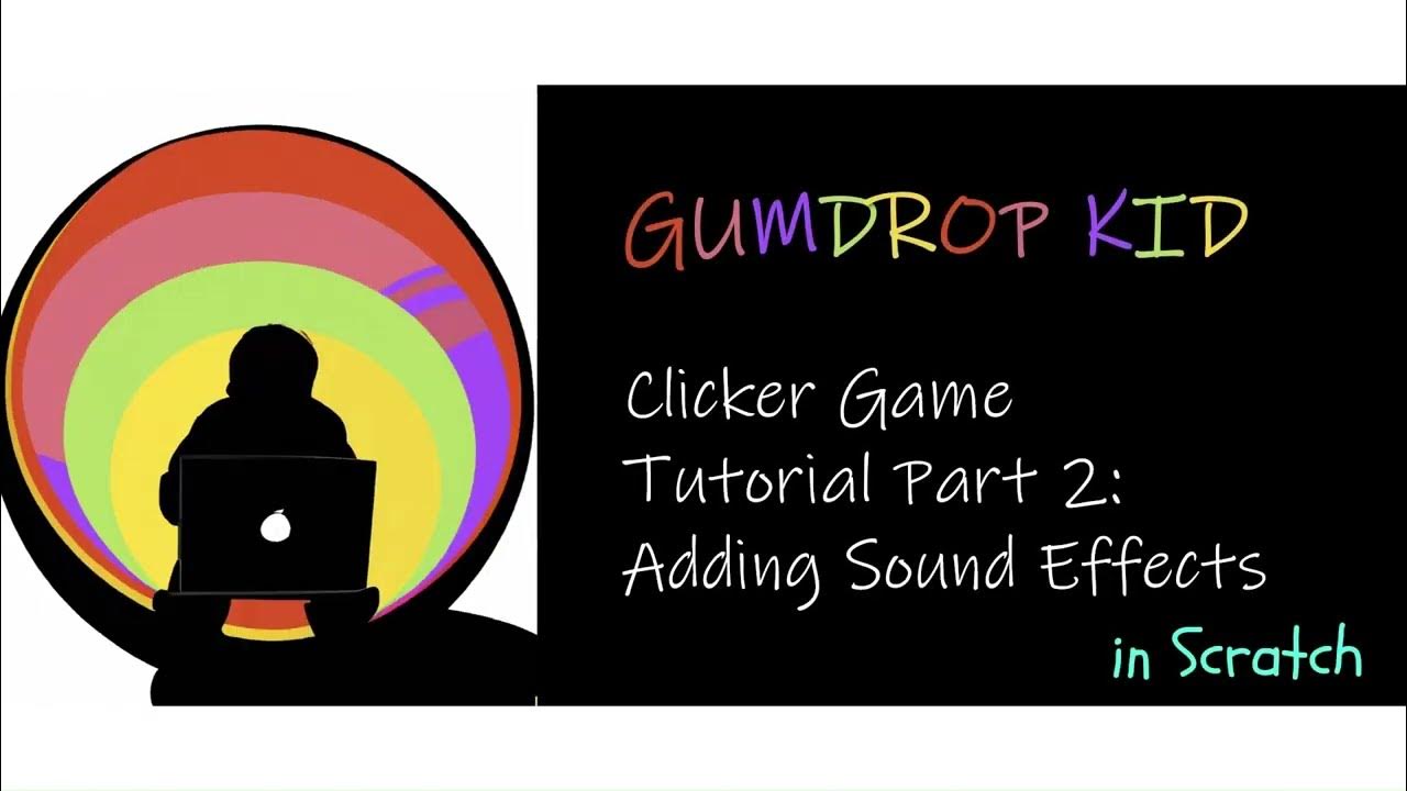 Easy Clicker Game Tutorial in Scratch for Kids!! (Part 2) - YouTube