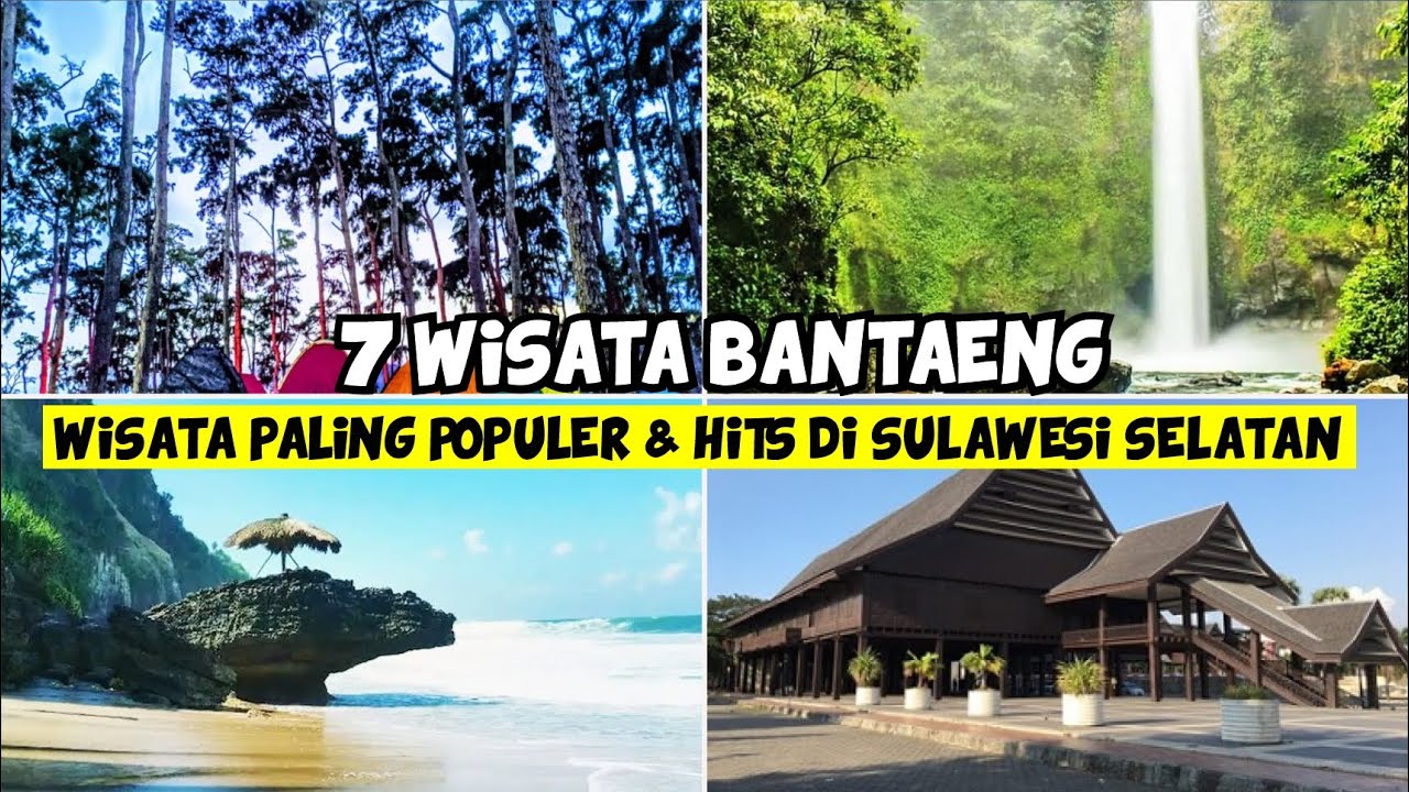 7 WISATA BANTAENG PALING POPULER DAN HITS DI SULAWESI SELATAN | WISATA ...