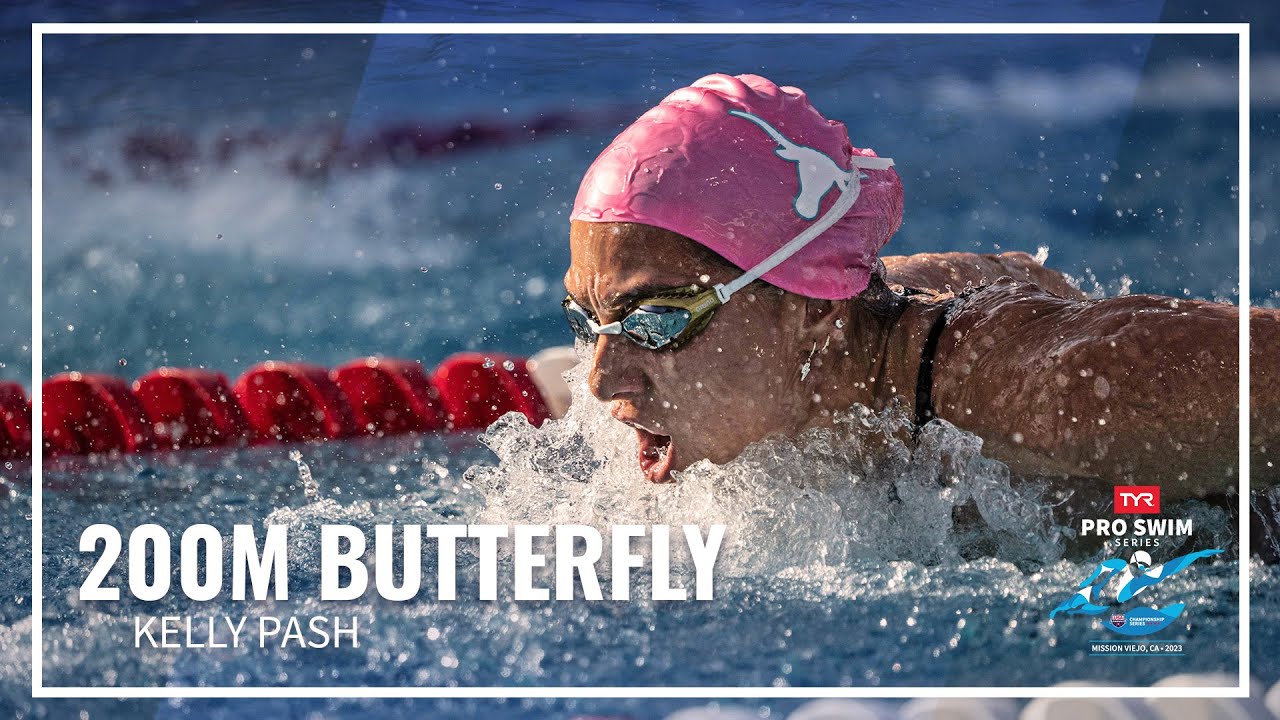 Kelly Pash Surges for Victory in Women's 200M Butterfly | 2023 TYR Pro ...