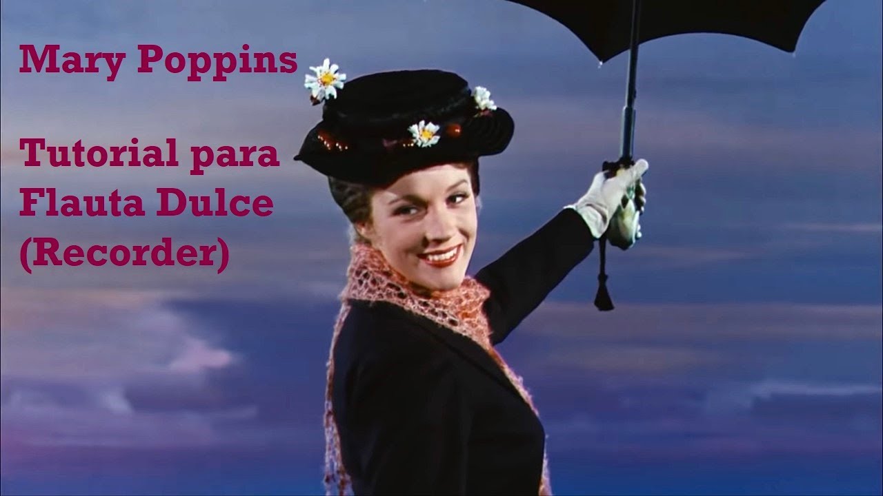 Supercalifragilisticoespialidoso - Recorder/Flauta dulce tutorial - YouTube