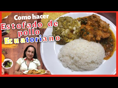 ESTOFADO DE POLLO ECUATORIANO 🇪🇨 |RECETA FACIL| - YouTube