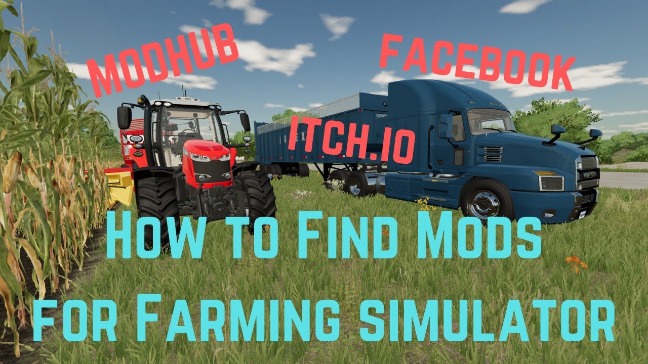 How to Find Mods for FS22 | A Guide to Respectful Downloads and ...