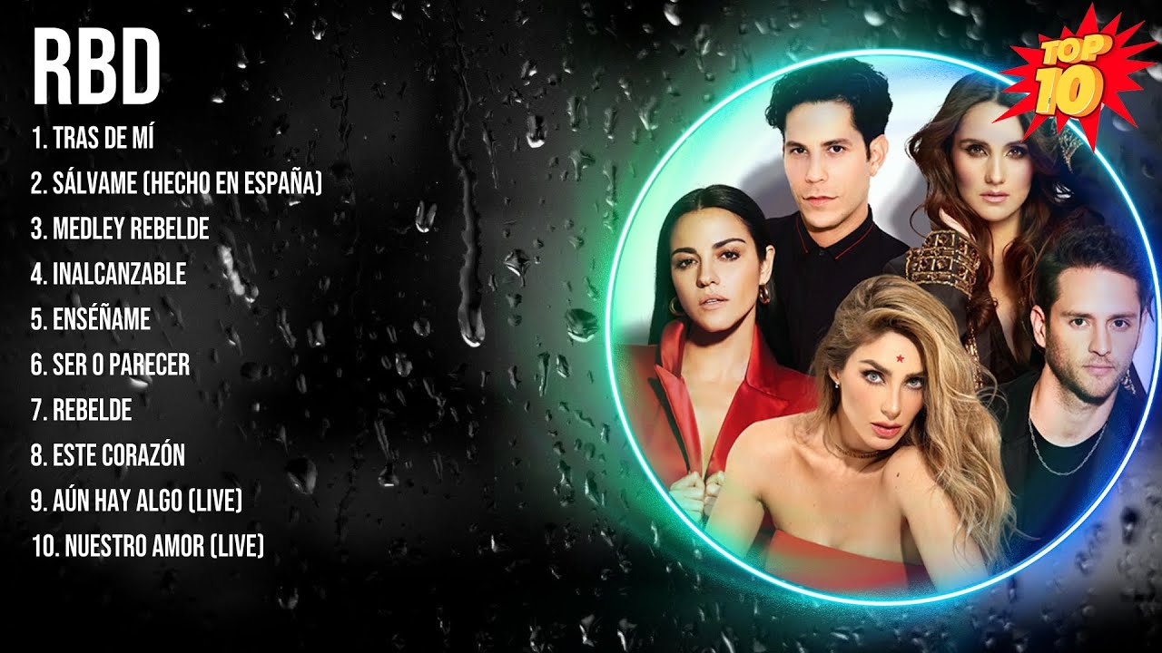 RBD 2024 MIX ~ Top 10 Best Songs ~ Greatest Hits ~ Full Album - YouTube