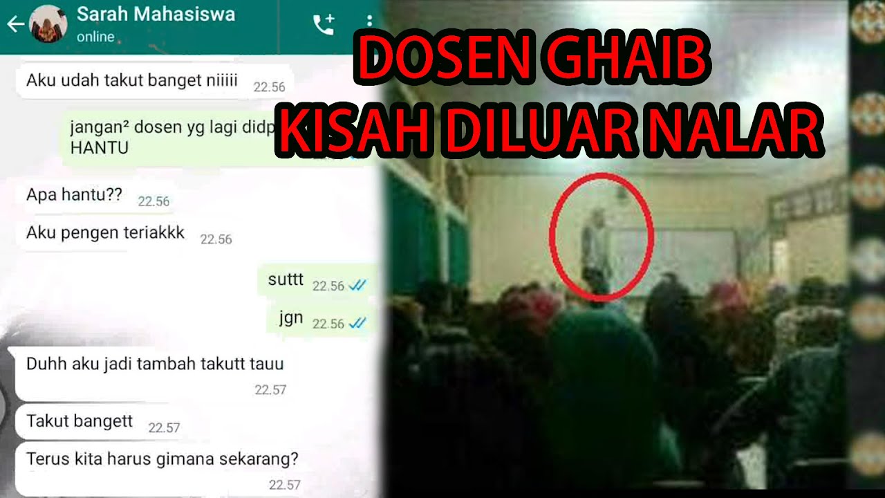 DOSEN GHAIB ! KISAH DILUAR NALAR - CHAT STORY HORROR - YouTube
