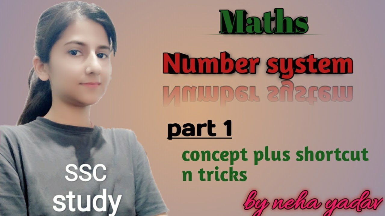 Maths topic number system (संख्या पद्धति) with tricks n concept ( part ...