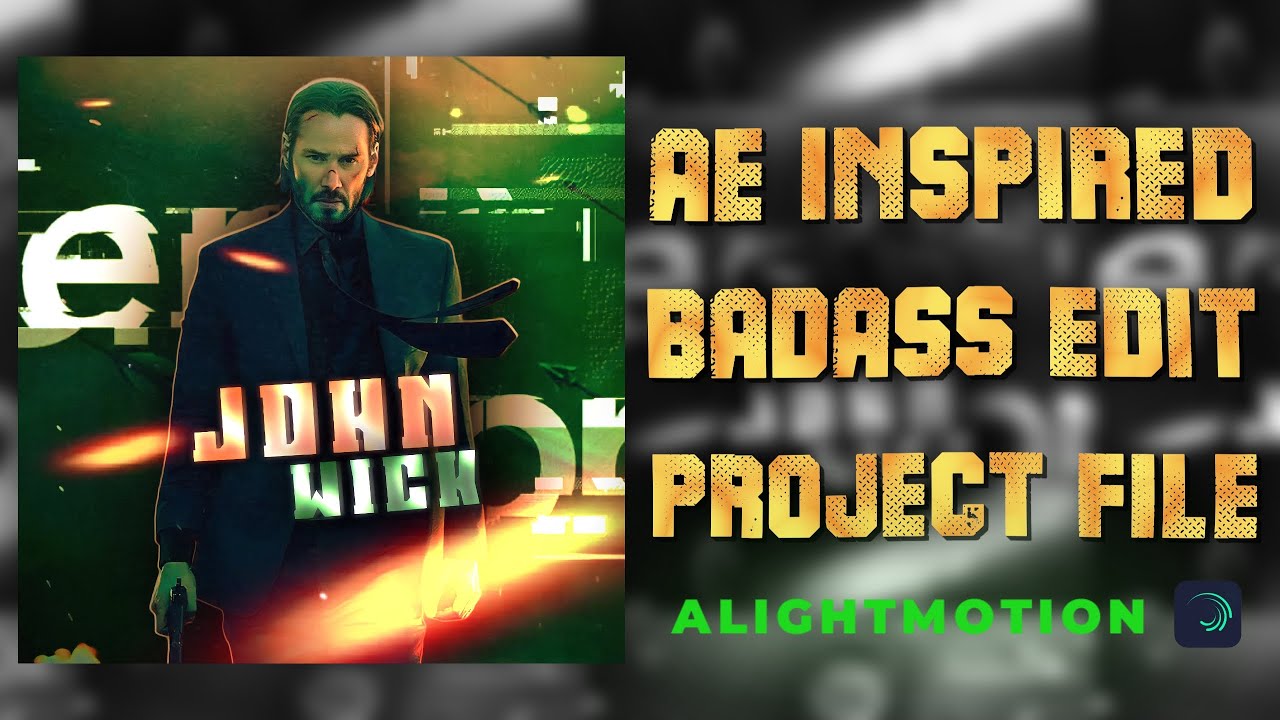 John wick badass edit project file XML 😎🔥 || Ae inspired edit XML 😱 || Free XML file ...
