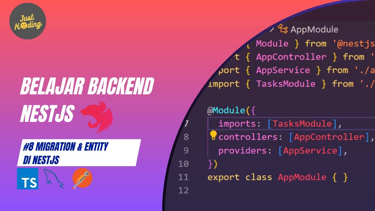 Belajar NestJS #8 | Setup Migration & Entity di NestJS dengan TypeORM - YouTube