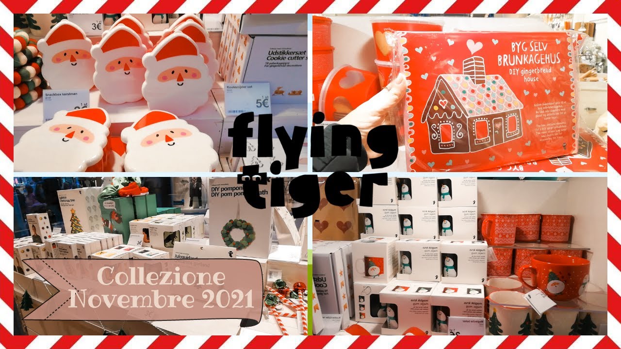 FLYING TIGER collezione Novembre 2021 | Arriva il Natale 🎅🏻 - YouTube