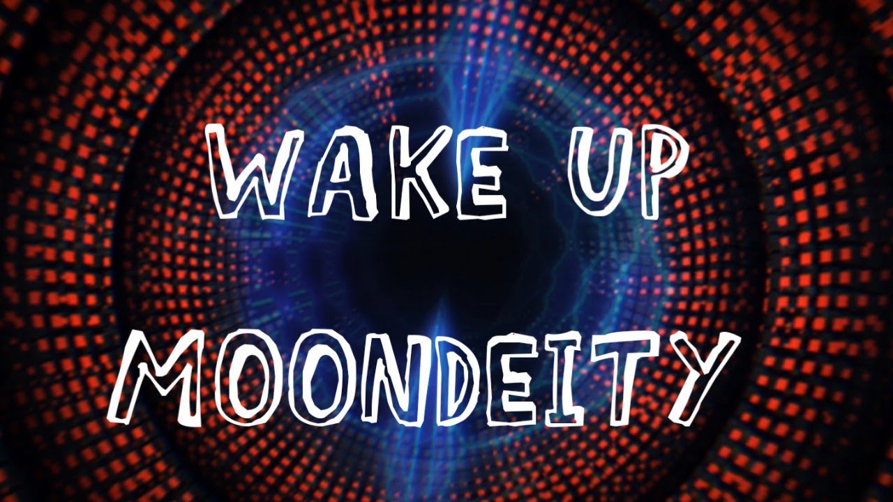 Wake Up (Slowed) Moondeity - YouTube