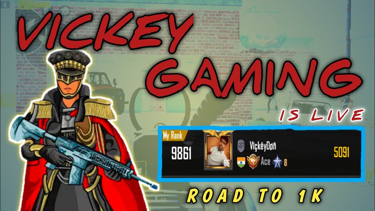 VICKEY GAMING IS LIVE 🔴 PUBG MOBILE LIVE GAMEPLAY 18+ROAD TO 1K - YouTube