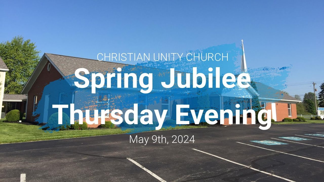 Spring Jubilee, Thursday Evening: May 9th, 2024 - YouTube
