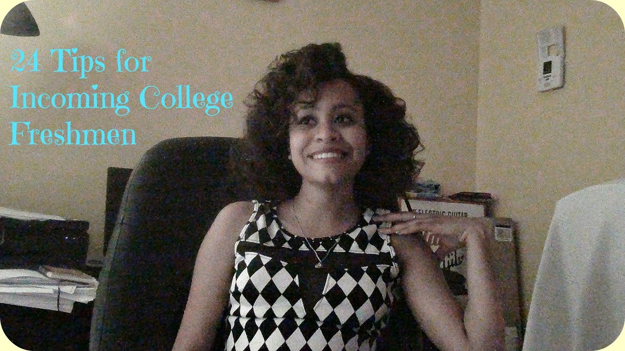 24 Tips for Incoming College Freshmen - YouTube