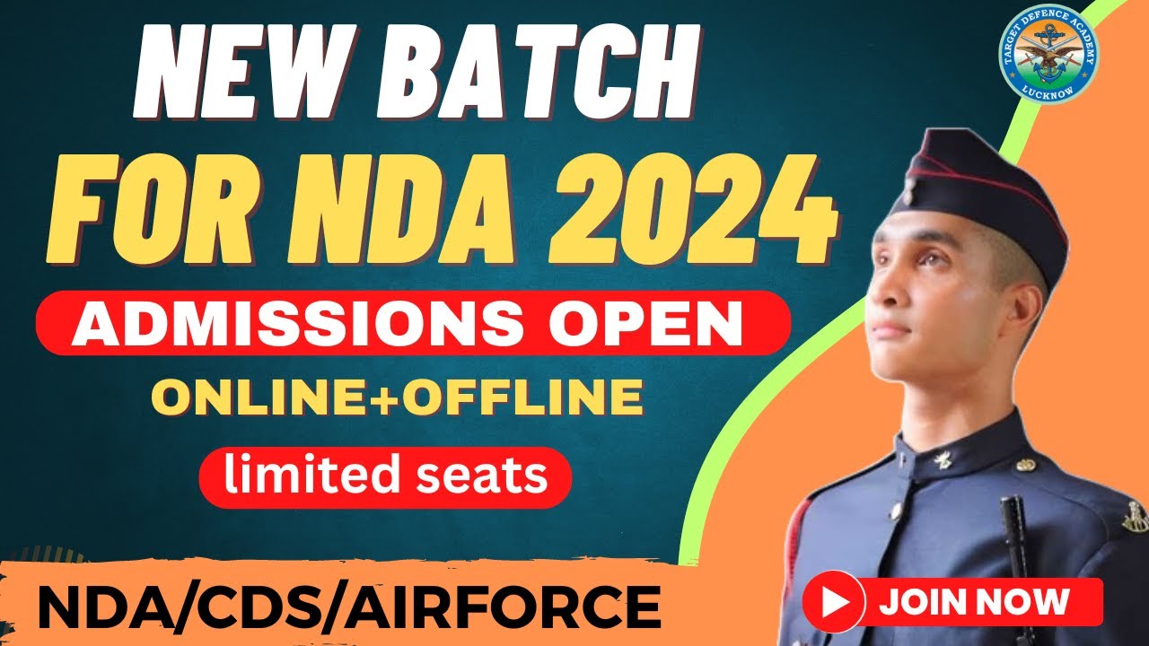 New batch for NDA | Target NDA 2 2024 | Best NDA Coaching in India ...