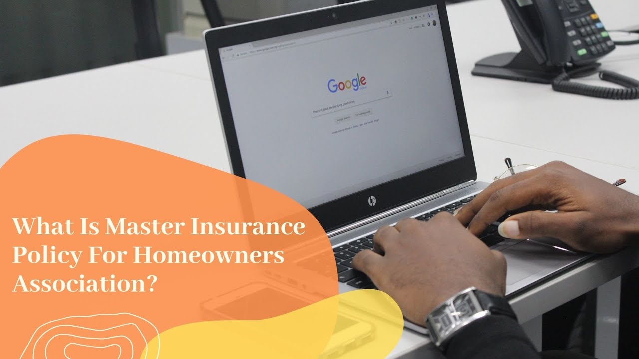 🆕 What Is Master Insurance Policy For Homeowners Association | Check It ...