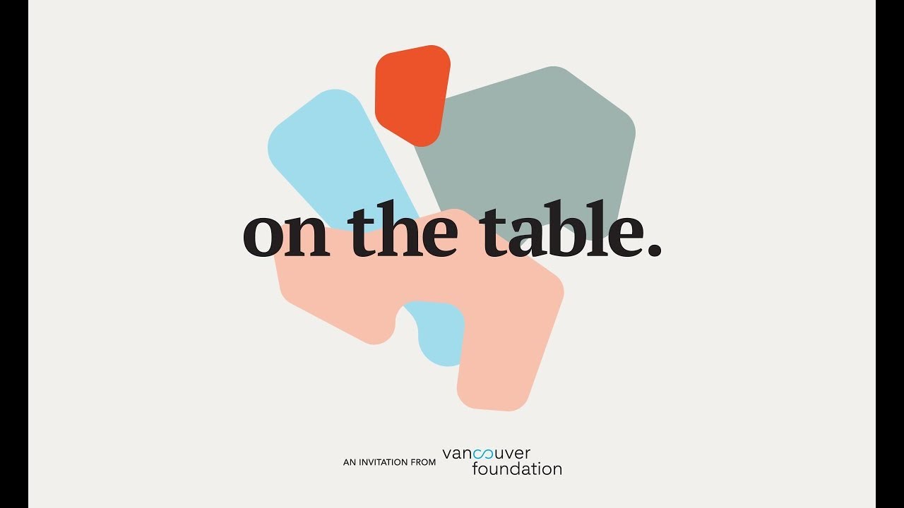 On the Table BC | By Vancouver Foundation - YouTube