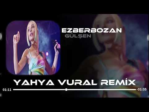 Sen Hep Tedbirler Aldın Ben Gözü Karaydım ( Yahya Vural Remix ) Gülşen - Ezberbozan