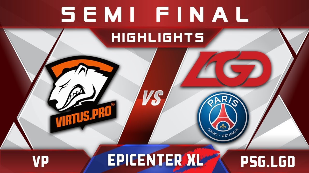 VP vs PSG.LGD Semi Final EPICENTER XL 2018 Major Highlights Dota 2 ...