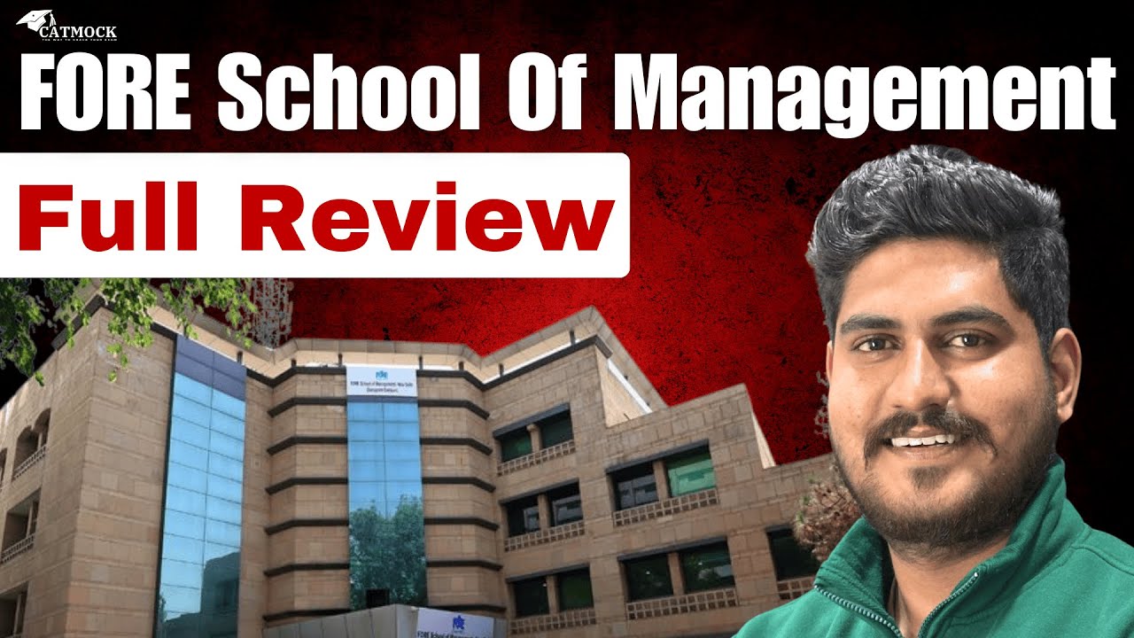 All About Fore School of Management Full Review | Fees, Placements, ROI ...