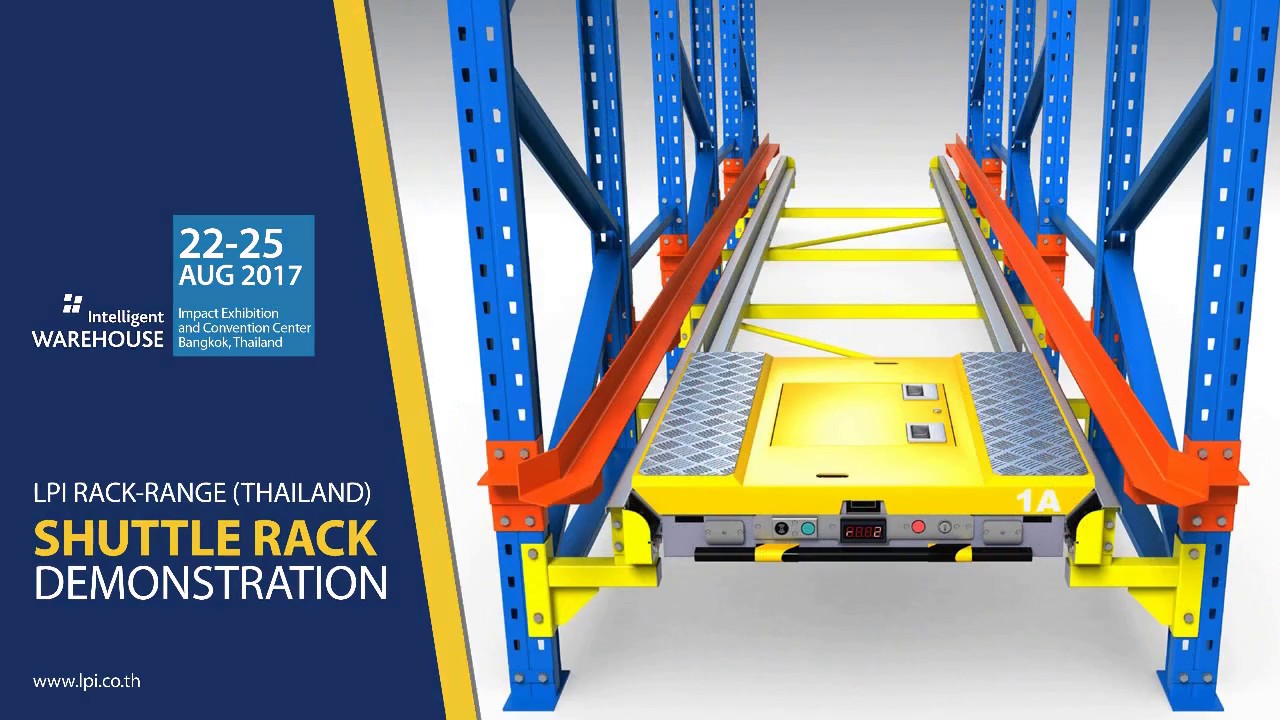 LPI Rack Range (Thailand) Corp. - Intelligent Warehouse 2017 - YouTube