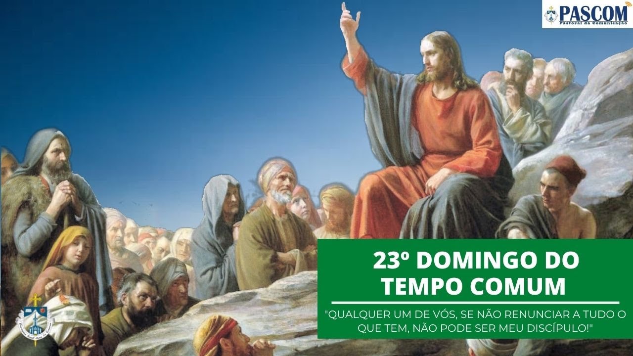 Celebração Dominical - 23º Domingo do Tempo Comum | Domingo - 20h - YouTube