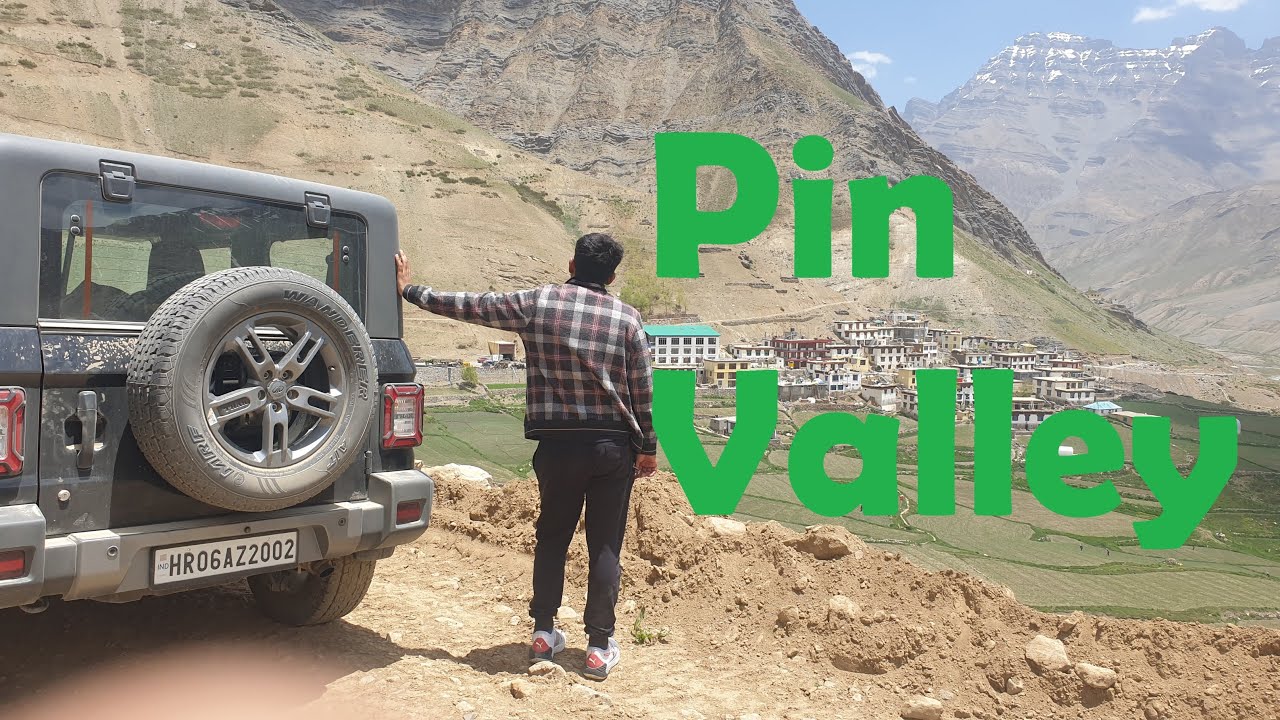 PIN Valley National 🦁Park ll MUD Village ll Road trip by THAR II Spiti ...