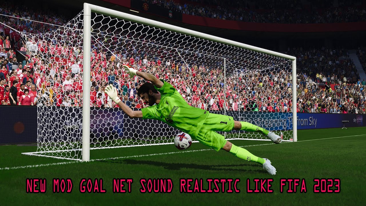 NEW MOD GOAL NET SOUND REALISTIC LIKE FIFA 2023 || ALL PATCH COMPATIBLE ...