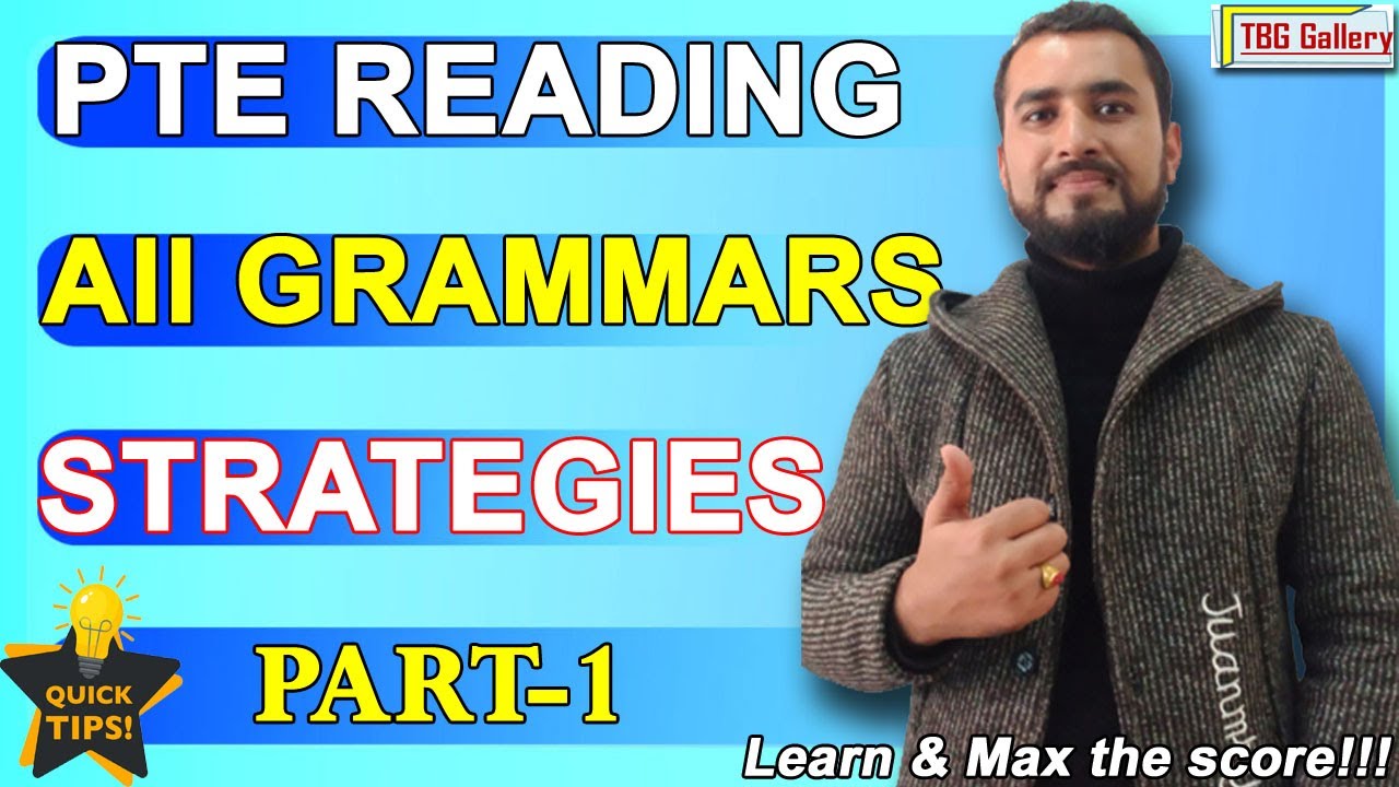 PTE Reading I All Grammar Rules I Grammar in Reading I Best Strategies ...