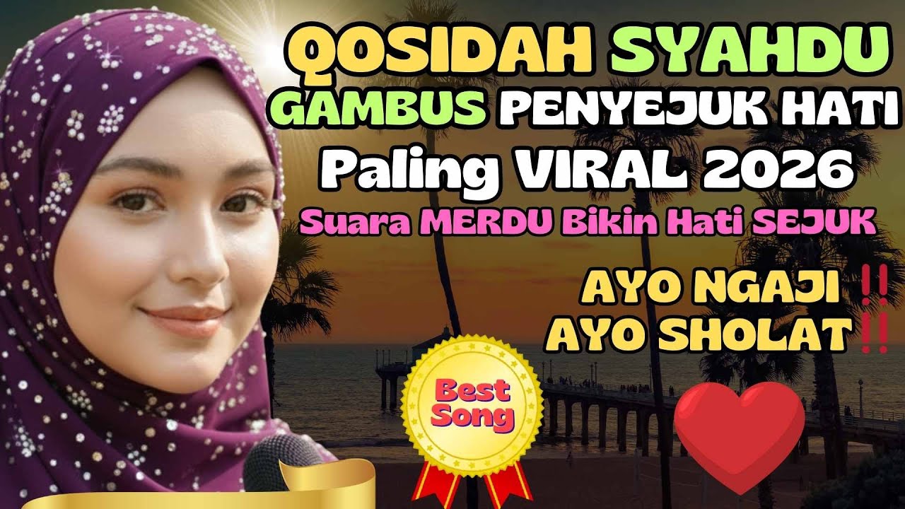 QASIDAH PALING SYAHDU TERBAIK 2026 ️ Musik Gambus Islami Syahdu ...