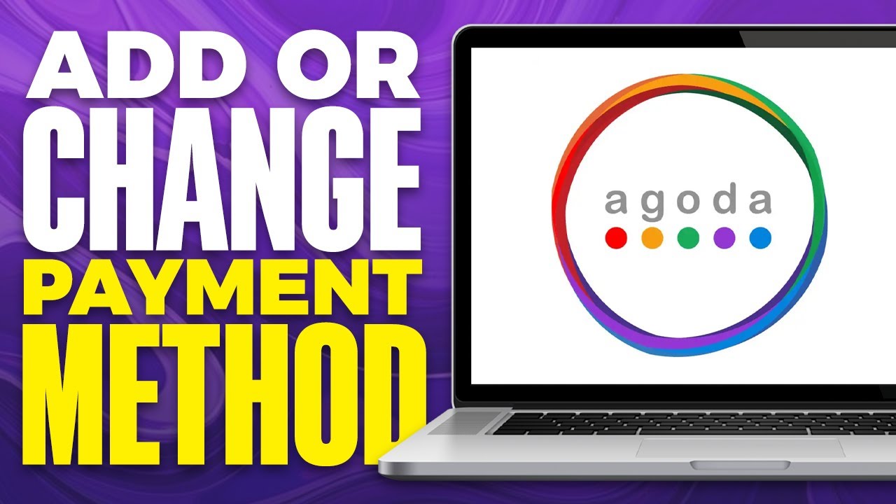 How To Add Or Change Payment Method in Agoda (2025) - YouTube