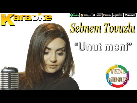 Sebnem Tovuzlu - Unut meni  ORJINAL \