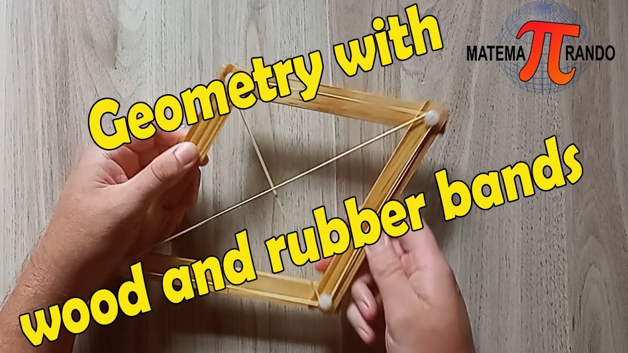 Geometry with wood and rubber bands - YouTube