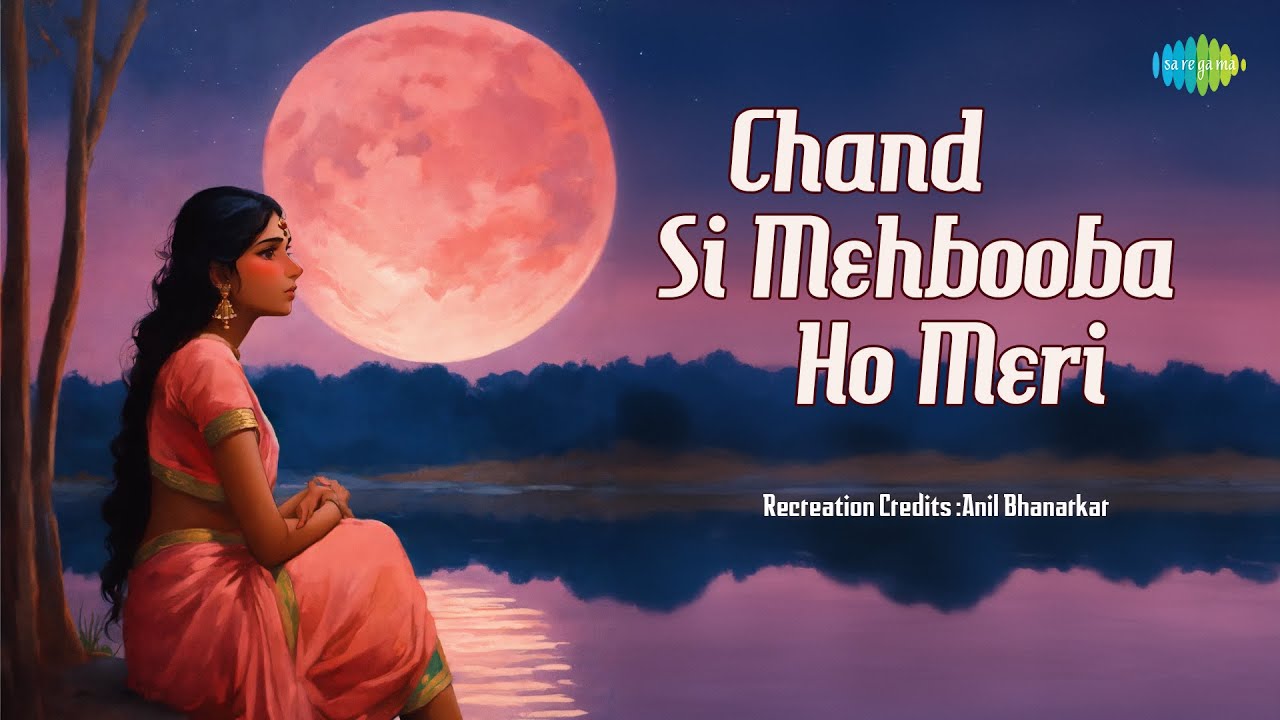 Chand Si Mehbooba Ho Meri | Anil Bhanarkar | Mukesh | Hindi ...