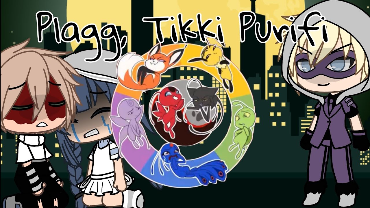 Plagg, Tikki Unifi|Gacha|•MLB•//Meme// - YouTube