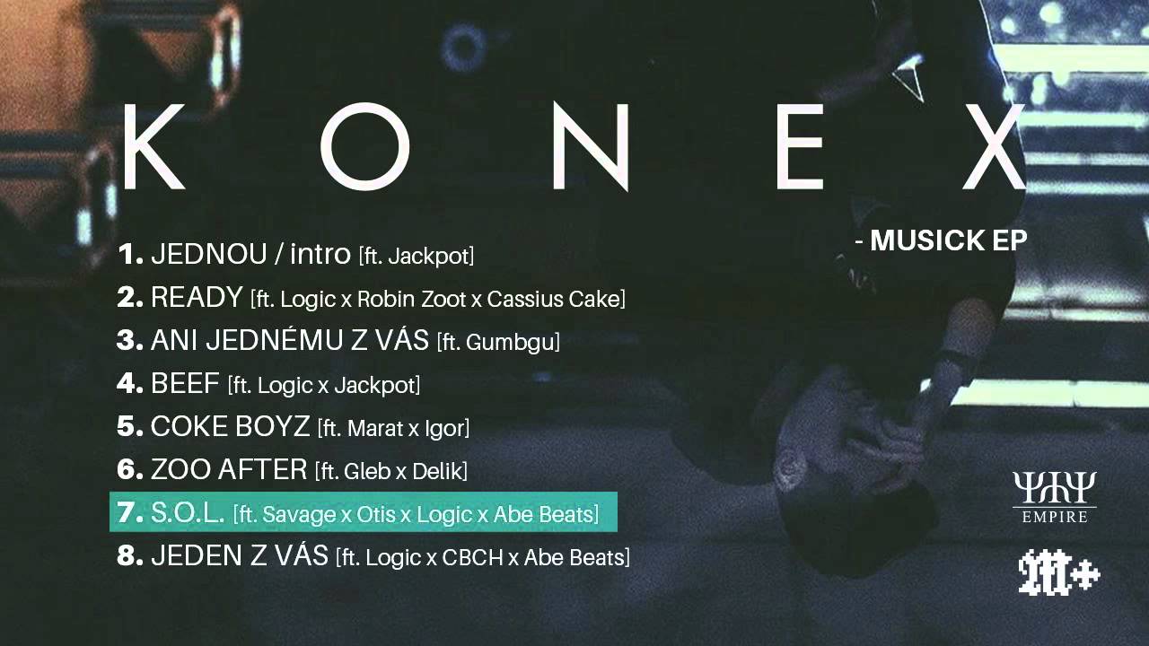 KONEX (YYY) x LOGIC (YYY) x SAVAGE x OTIS (H16) - S.O.L. [prod. Konex x ...