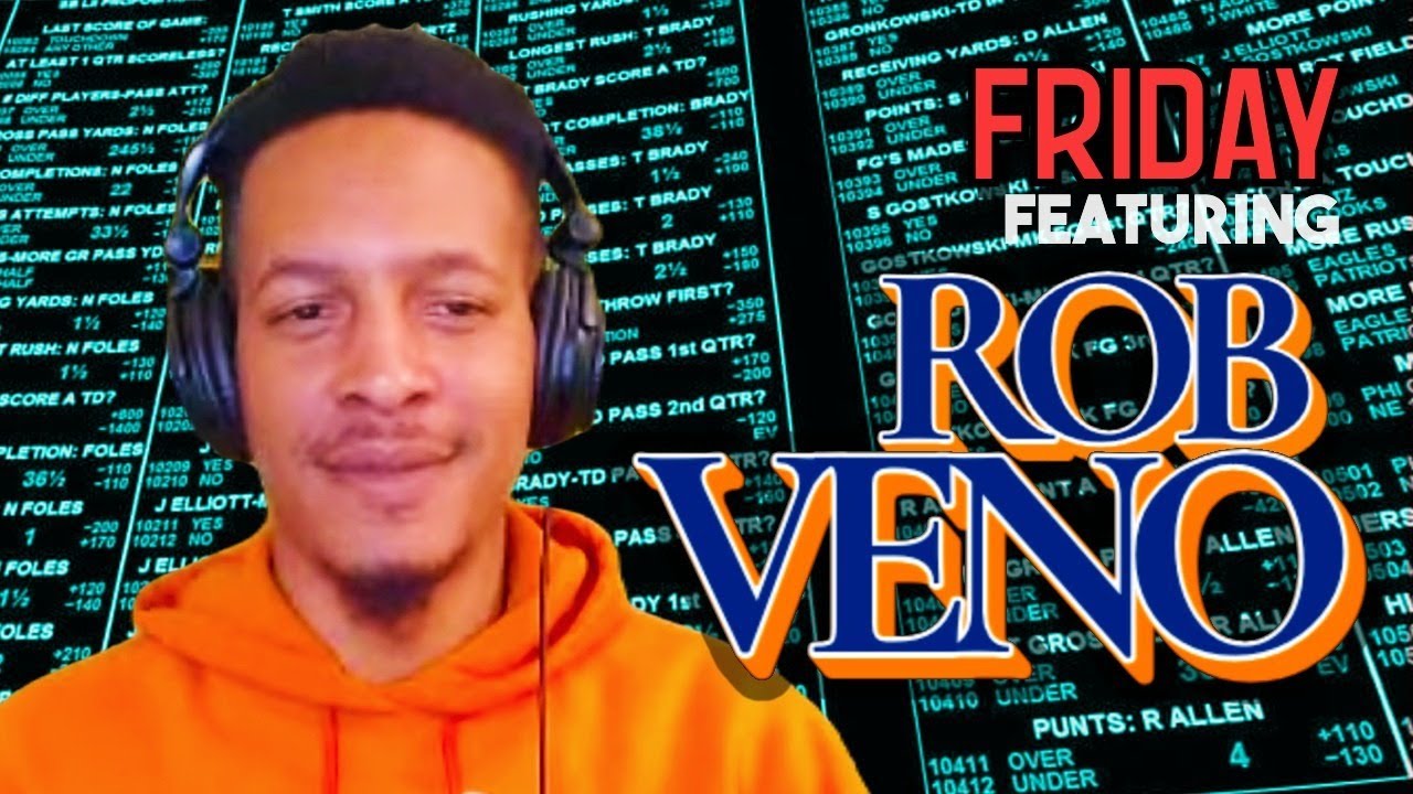 Friday Picks & Predictions w/ Rob Veno - YouTube